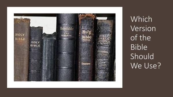 Which Version Of The Bible Should We Use Logos Sermons