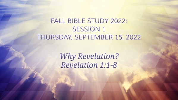 Revelation Study Session 1 Revelation 1 1 8 Logos Sermons