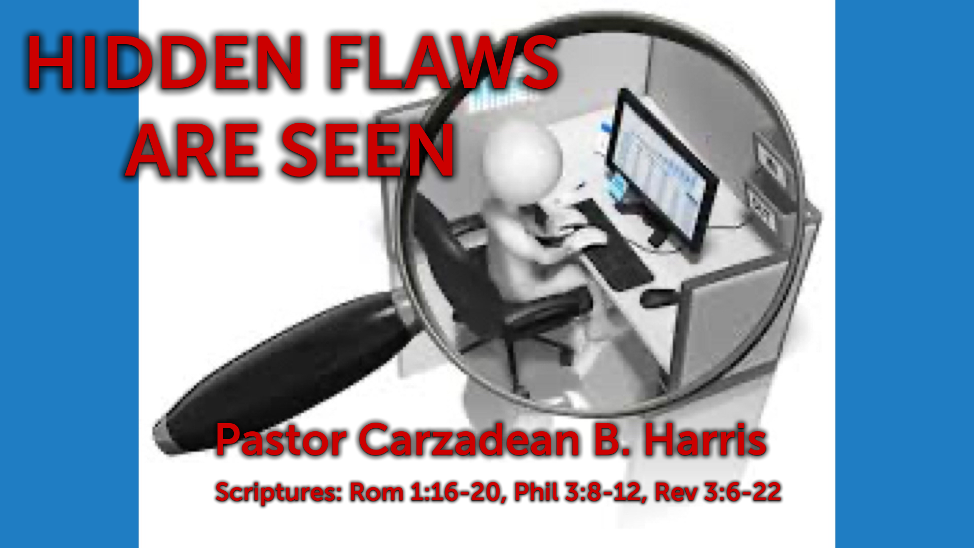 HIDDEN FLAWS ARE SEEN - Logos Sermons