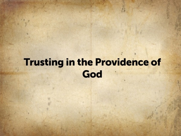 Trusting in the Providence of God - Logos Sermons