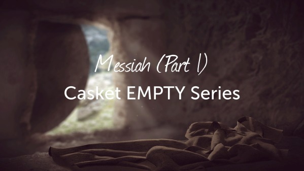 Messiah (Part I) - Logos Sermons