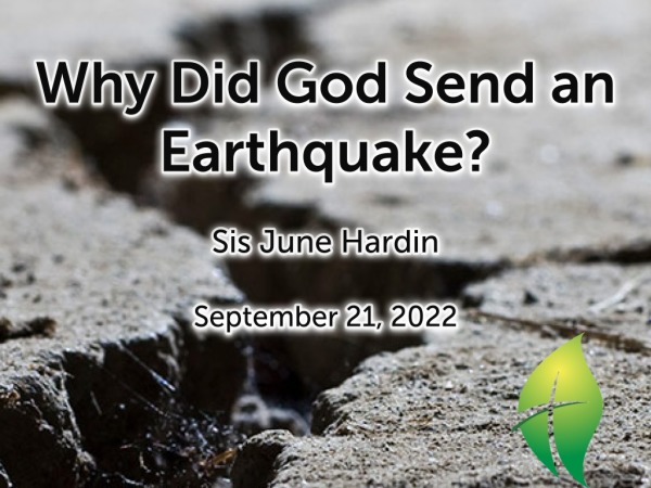 Why Did God Send An Earthquake?- Wed, Sep 21, 2022 - Faithlife Sermons Why Did God Send An Earthquake?- Wed, Sep 21, 2022 - Faithlife Sermons