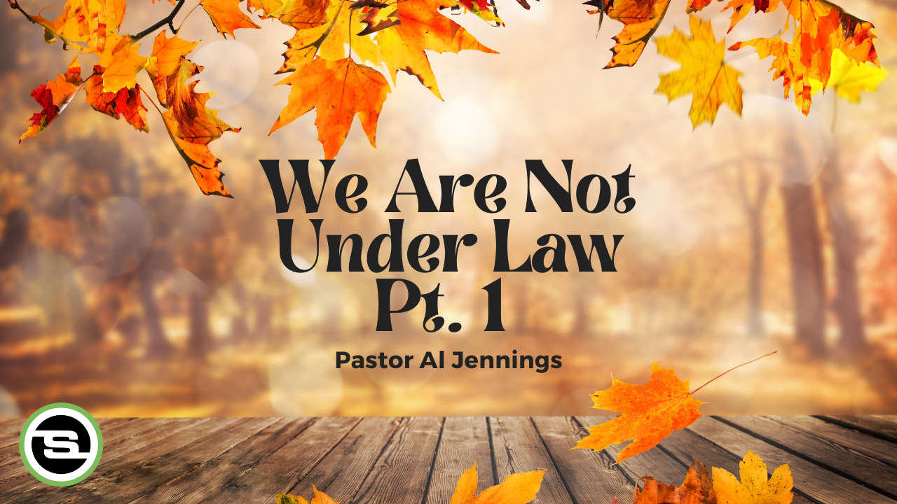 We Are Not Under the Law Pt. 1 - Logos Sermons