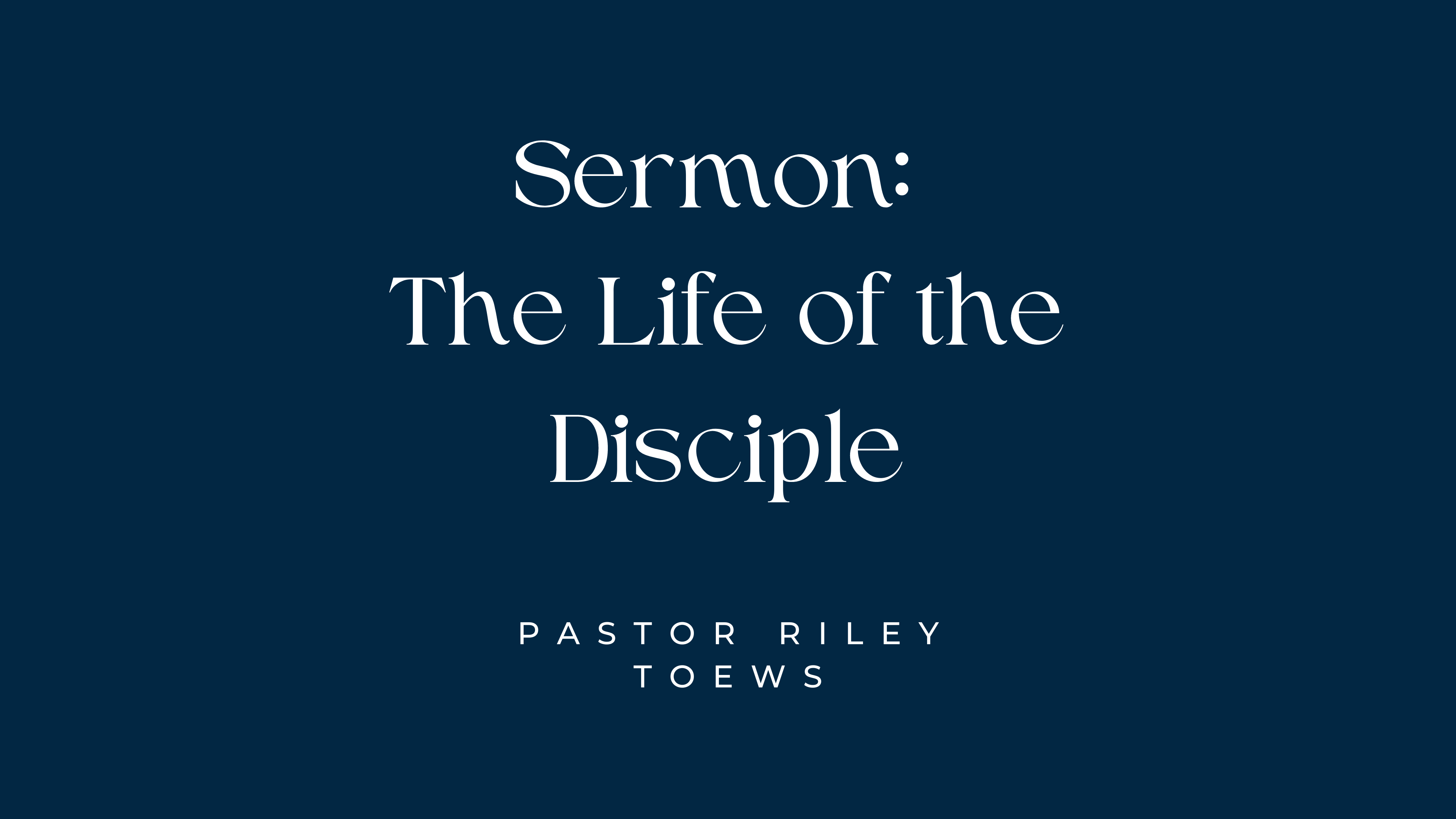 Missio Dei - The Life of a Disciple - Logos Sermons