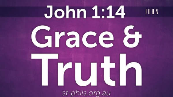 Grace & Truth - Logos Sermons