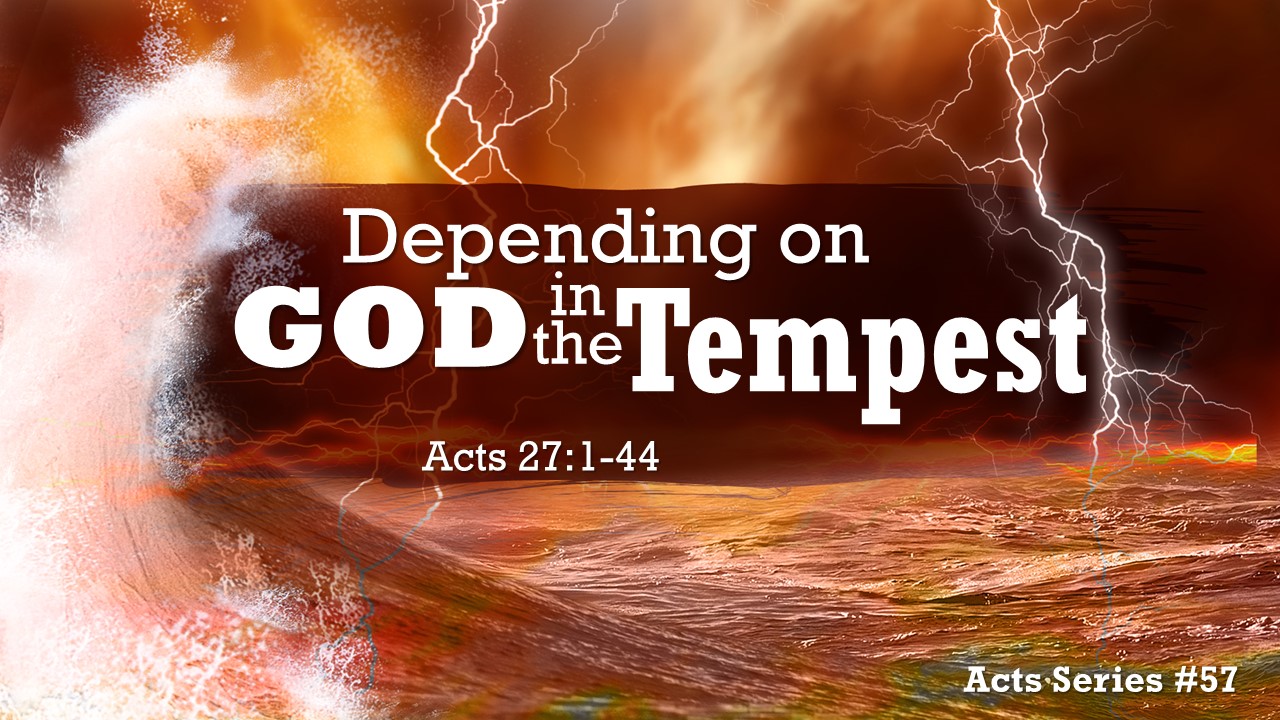 2022-10-09 Depending on God in the Tempest - Logos Sermons