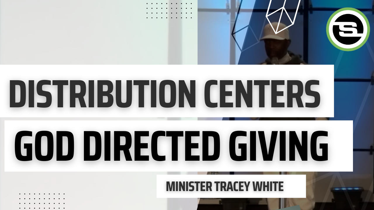 Distribution Centers: Effective God Directed Giving - Logos Sermons
