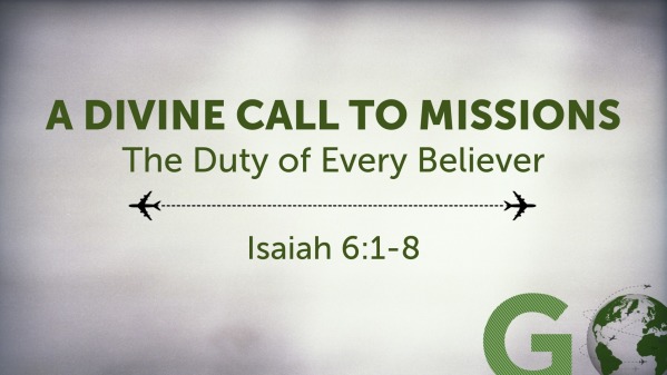 A Divine Call to Missions - Logos Sermons