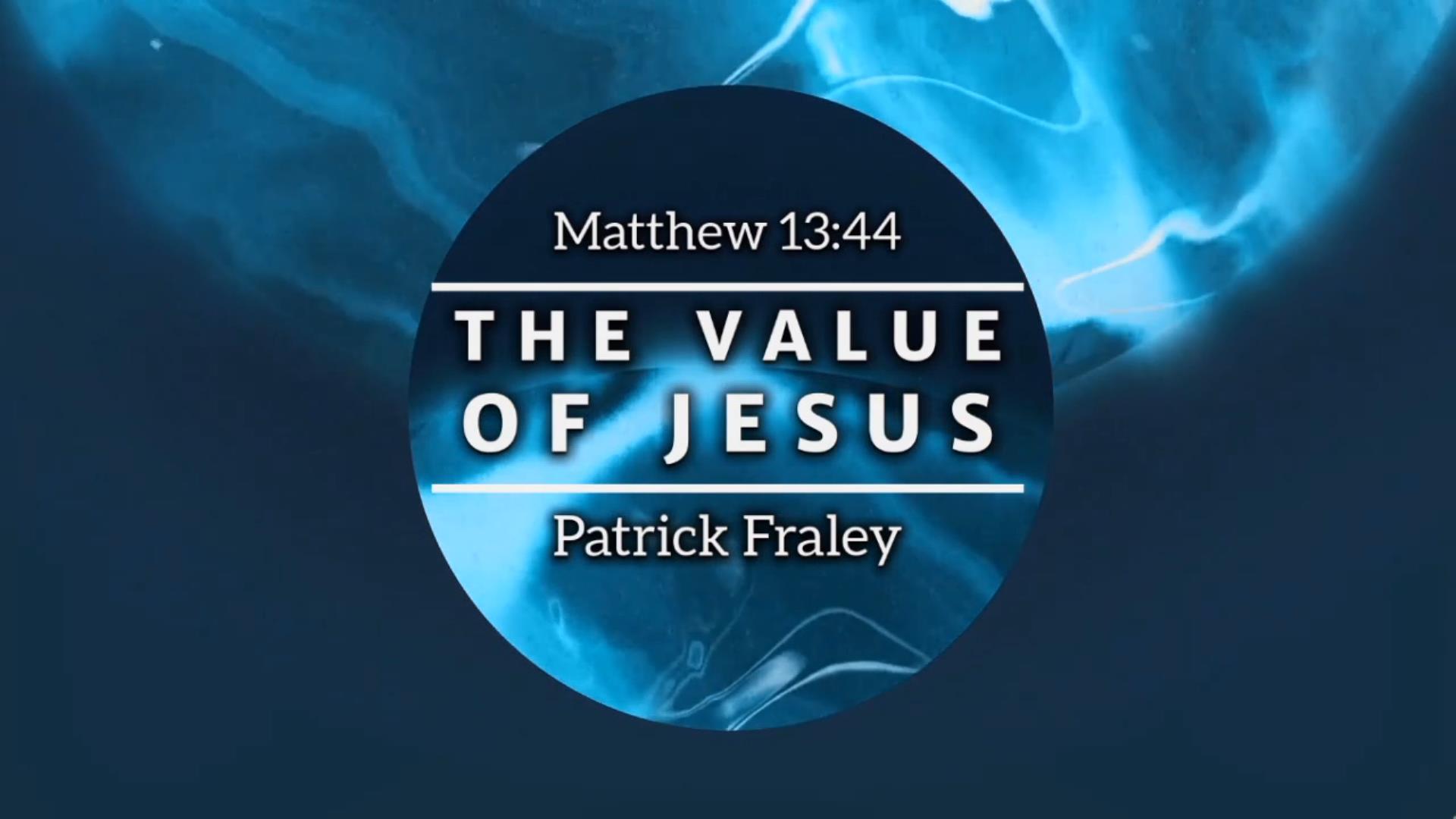 The Value of Jesus - Logos Sermons