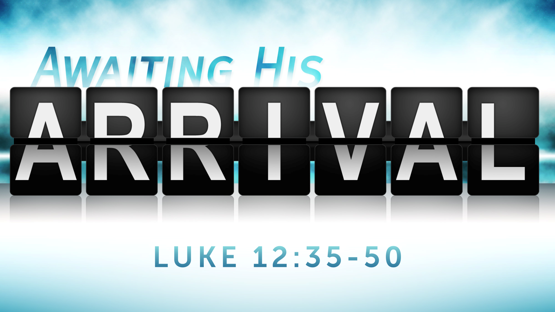 2022-07-10 AM (TM) - Life of Christ #151 - Awaiting His Arrival - Logos ...