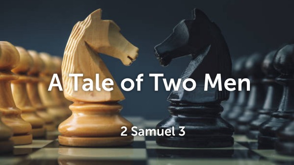 A Tale of Two Men - Logos Sermons