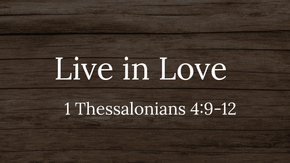 Live in Love - Logos Sermons