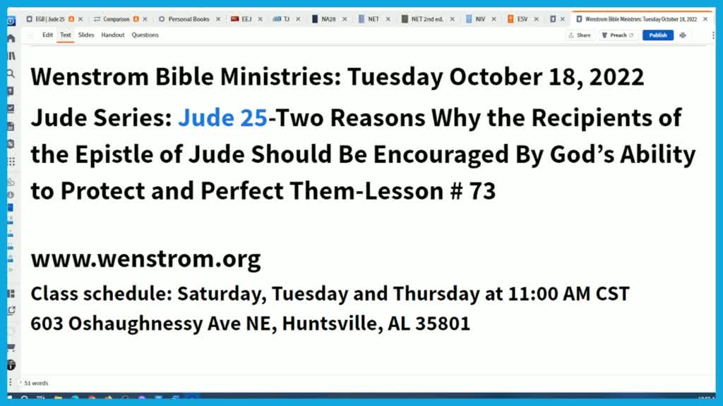 Jude 25-Two Reasons Why the Recipients of Jude Should Be Encouraged by ...
