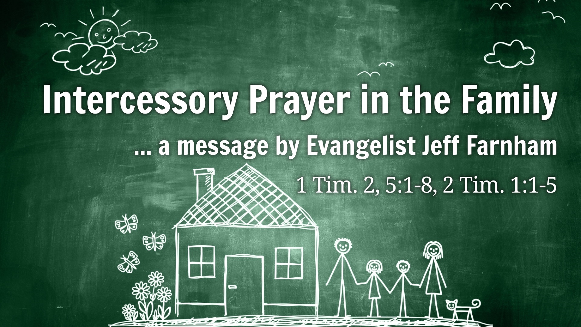 Intercessory Prayer in the Family - Oct. 16th, 2022 - Logos Sermons