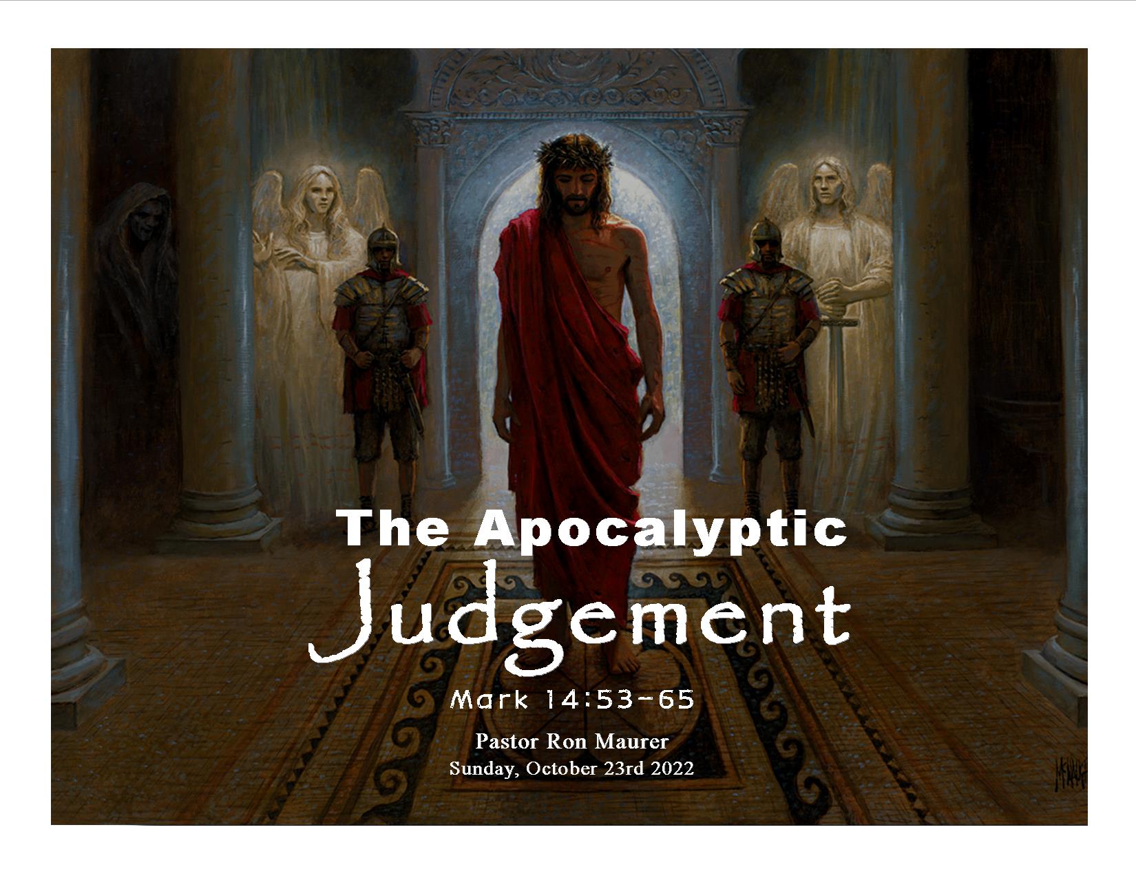 The Apocalyptic Judgement - Logos Sermons