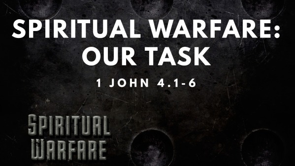 Spiritual Warfare: Our Task - Logos Sermons