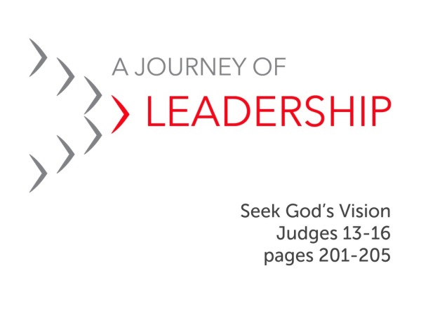 A Journey of Leadership: Seek God's Vision - Logos Sermons
