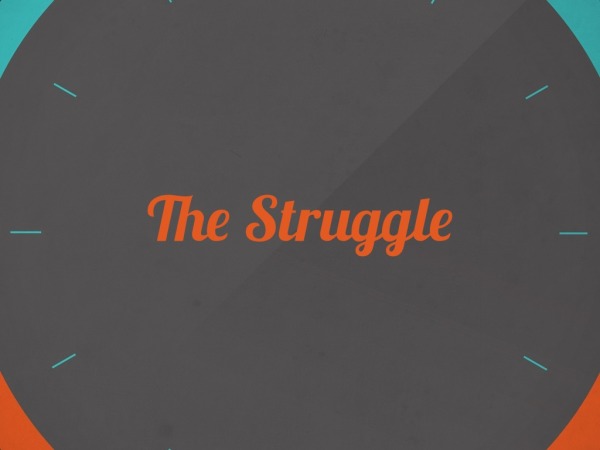 The Struggle - Logos Sermons