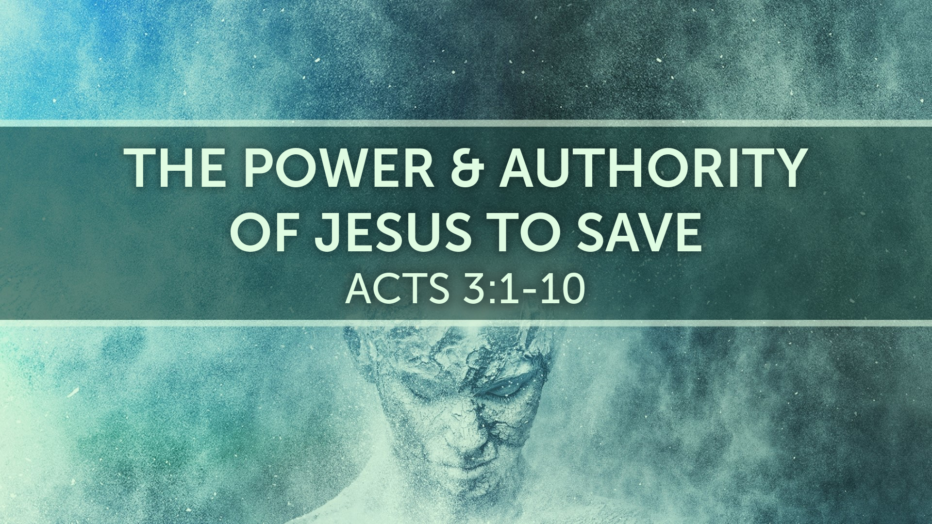 The Power & Authority of Jesus to Save - Logos Sermons