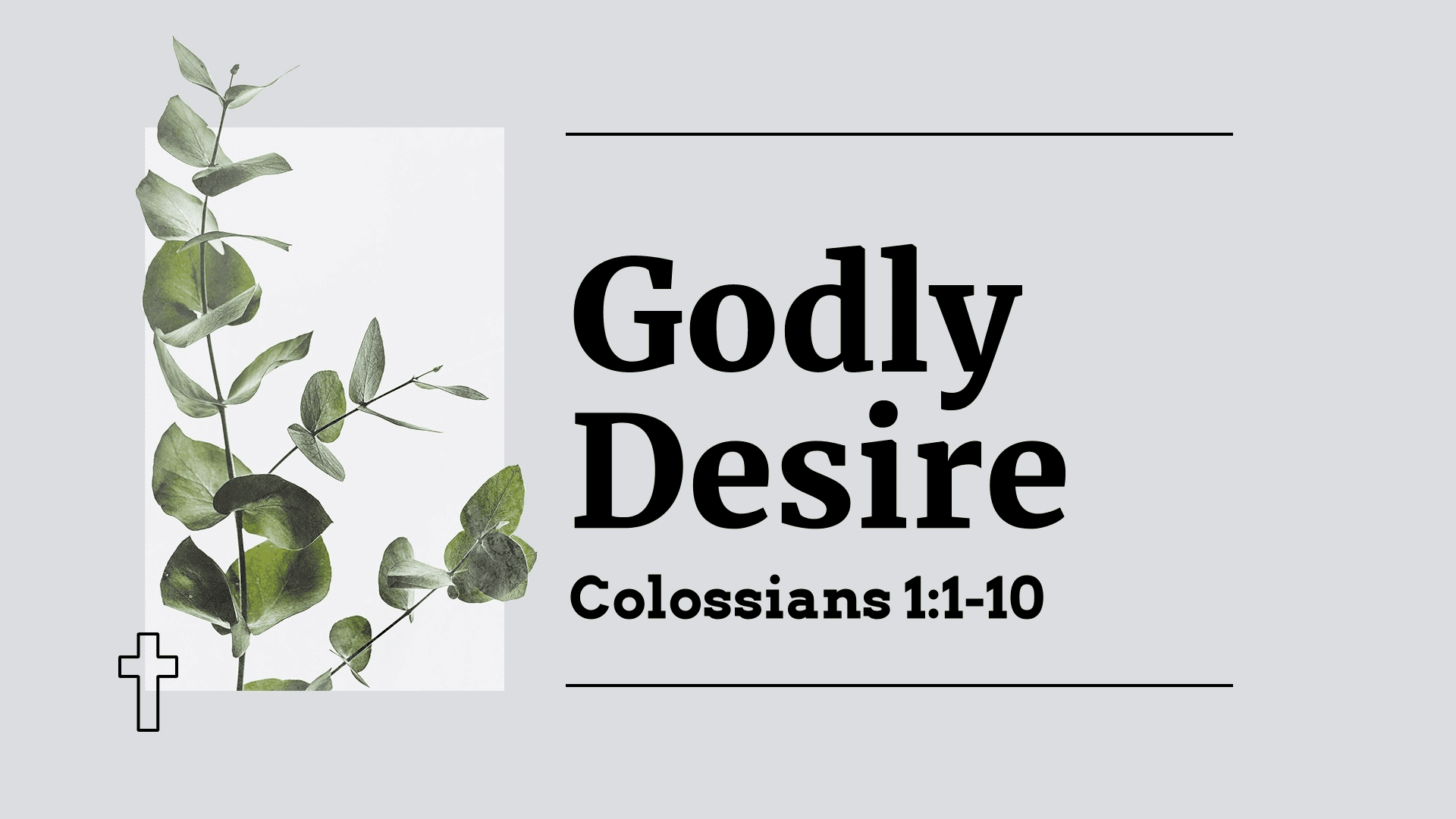 Godly Desire - Logos Sermons