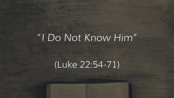 "I Do Not Know Him" - Logos Sermons
