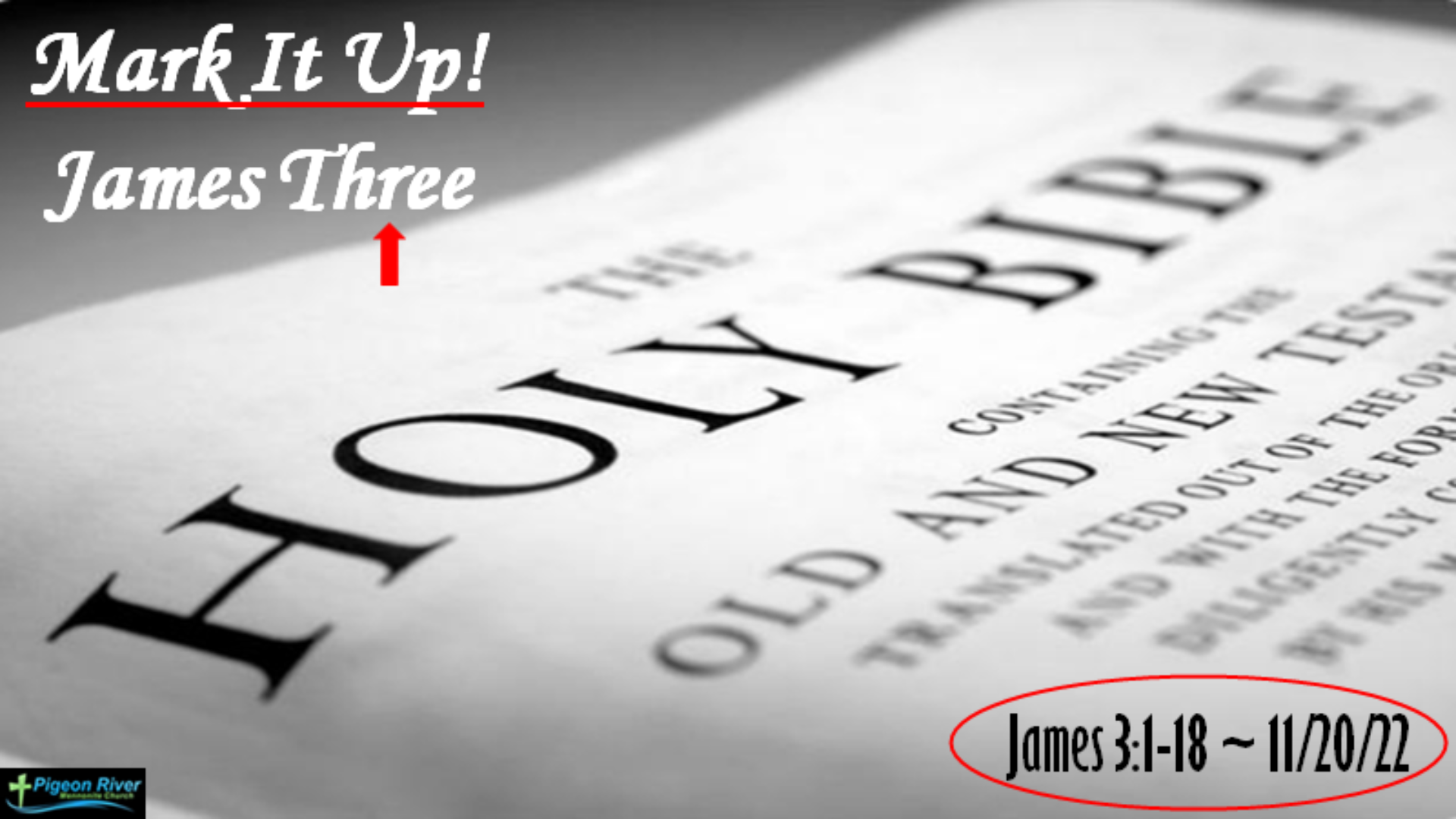 Mark It Up! James Three - Logos Sermons