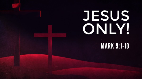 Jesus Only - Logos Sermons
