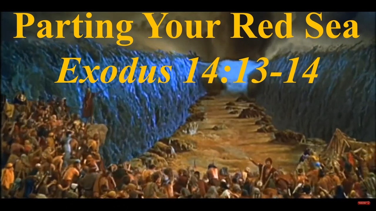 Parting Your Red Sea - Logos Sermons