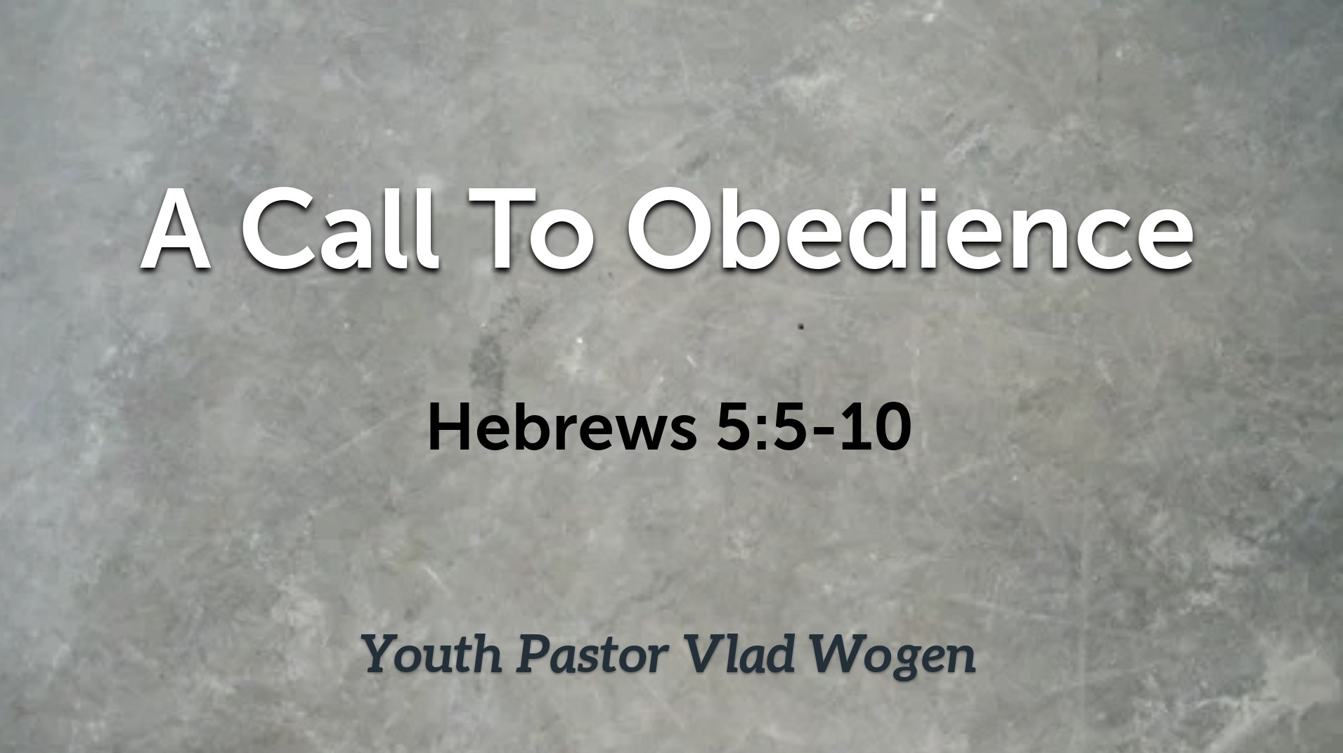 A Call to Obedience - Logos Sermons