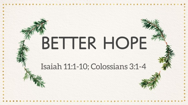 Better Hope - Logos Sermons