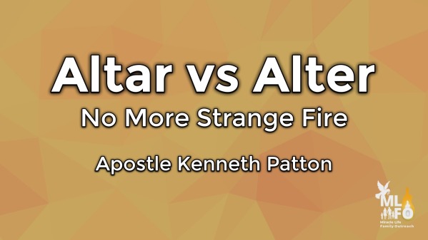 Altar Vs Alter - Logos Sermons Altar Vs Alter - Logos Sermons