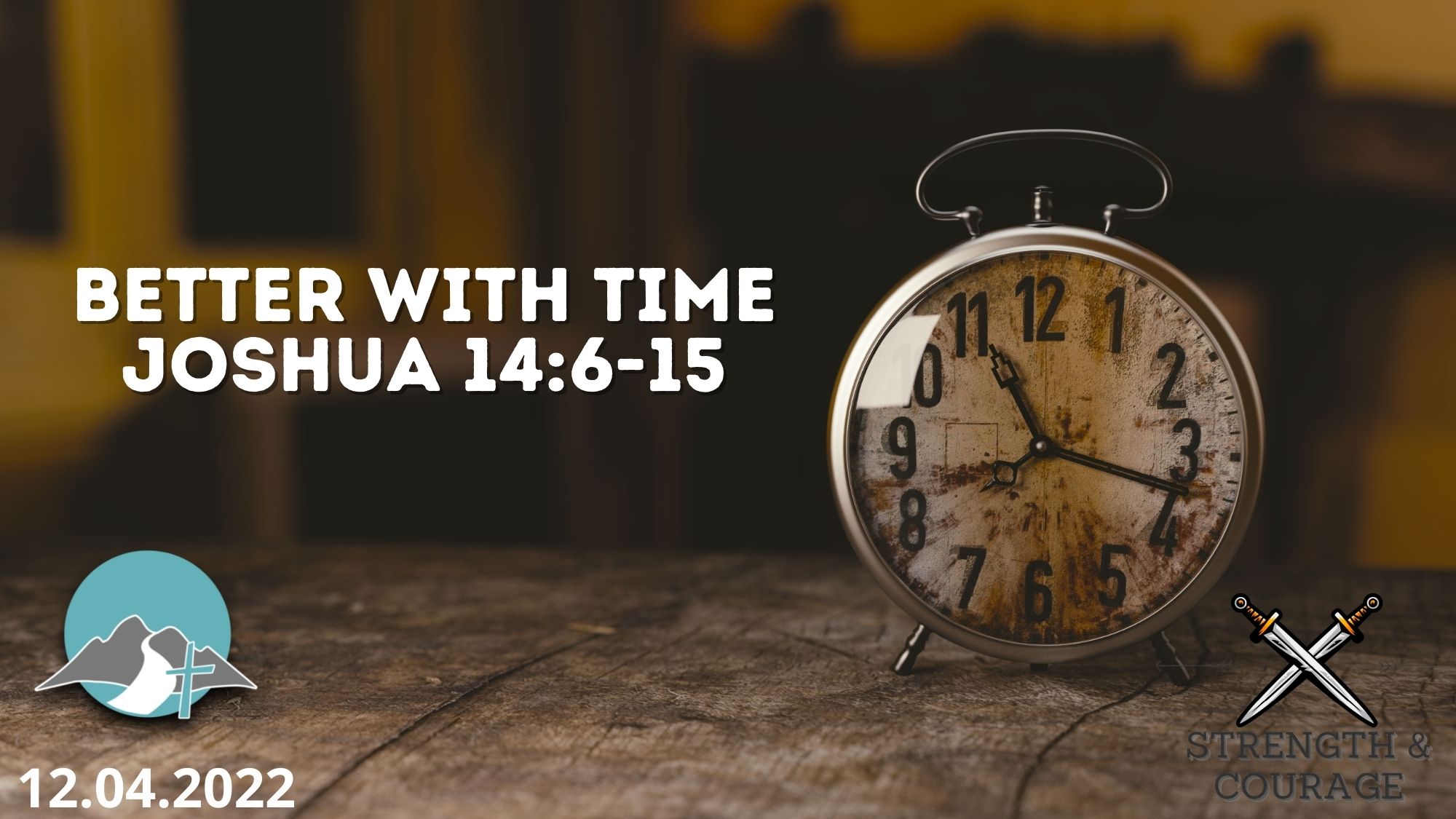 Better with Time (Joshua 14) - Logos Sermons
