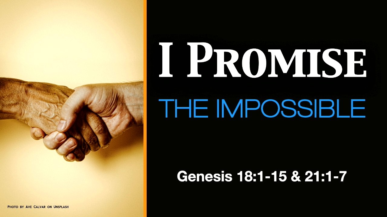I Promise The Impossible - Logos Sermons