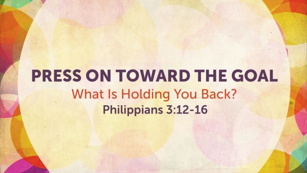 10. Press On Toward the Goal - Logos Sermons