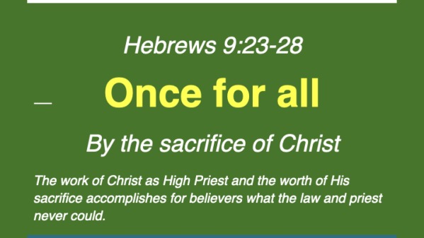 12/11/22- Hebrews 9:23-28 - Two Natures but One - Logos Sermons
