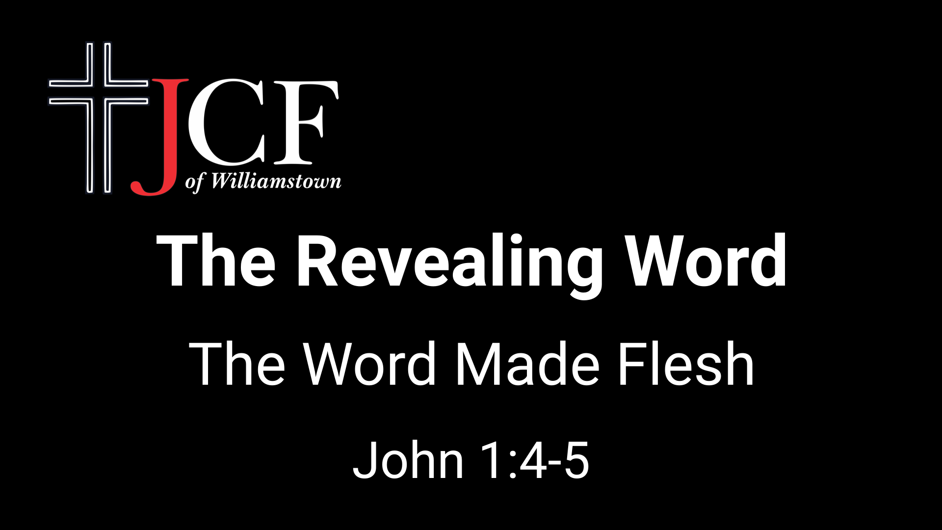 The Revealing Word - Logos Sermons The Revealing Word - Logos Sermons