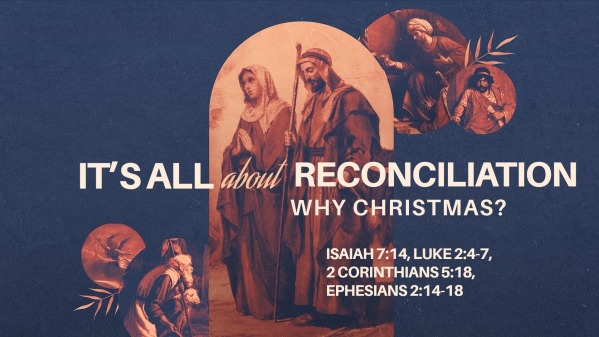 It's All About Reconciliation - Logos Sermons