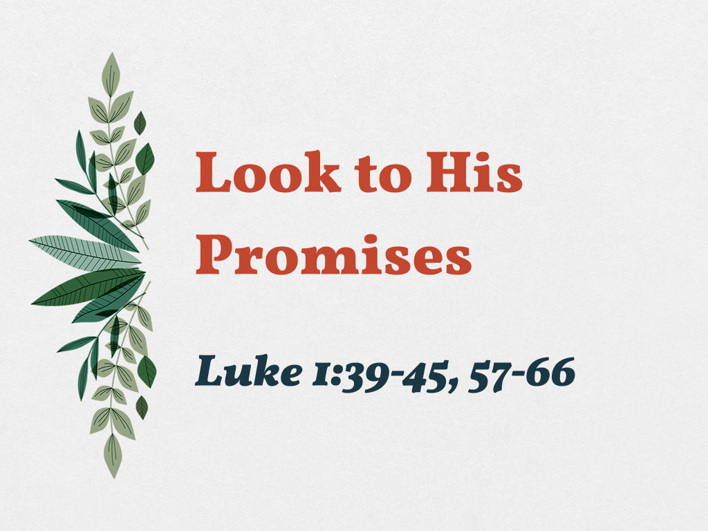 Look to His Promises - Logos Sermons