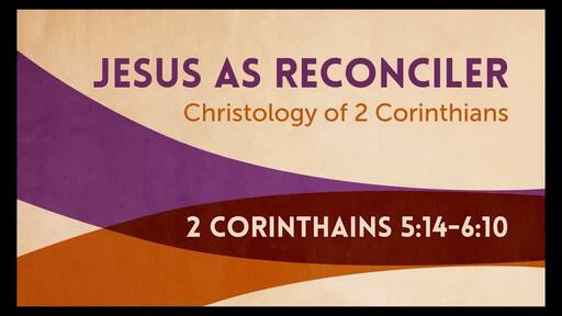 Jesus as Reconciler - Logos Sermons Jesus as Reconciler - Logos Sermons