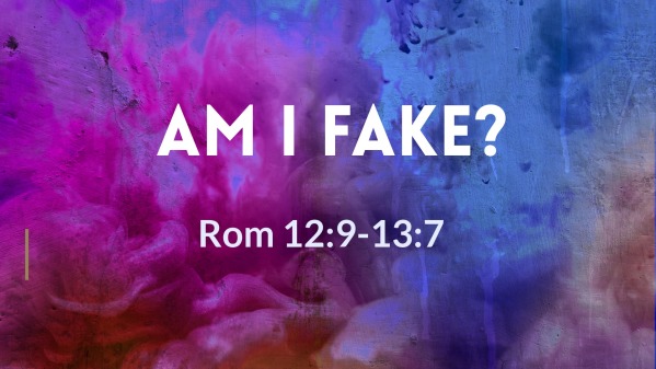Am I Fake? - Logos Sermons