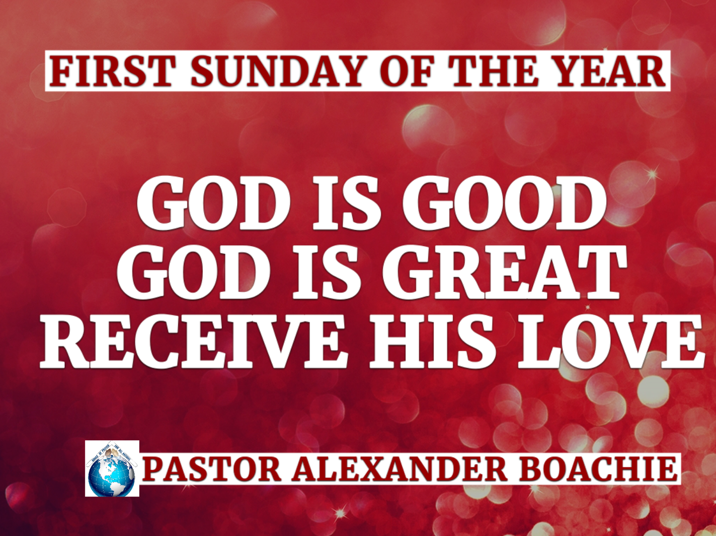 God is good and God is great - First sermon of 2023 - Logos Sermons