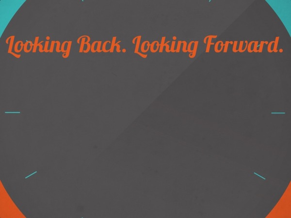 Looking Back. Looking Forward. - Logos Sermons