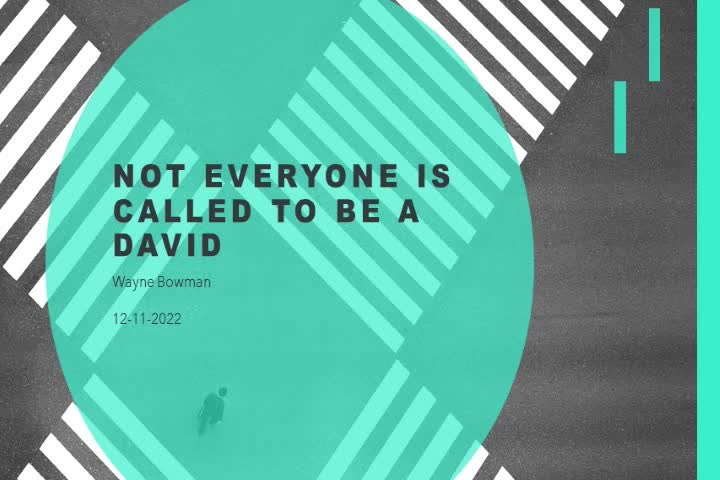 Not Everyone Is Called To Be A David - Logos Sermons