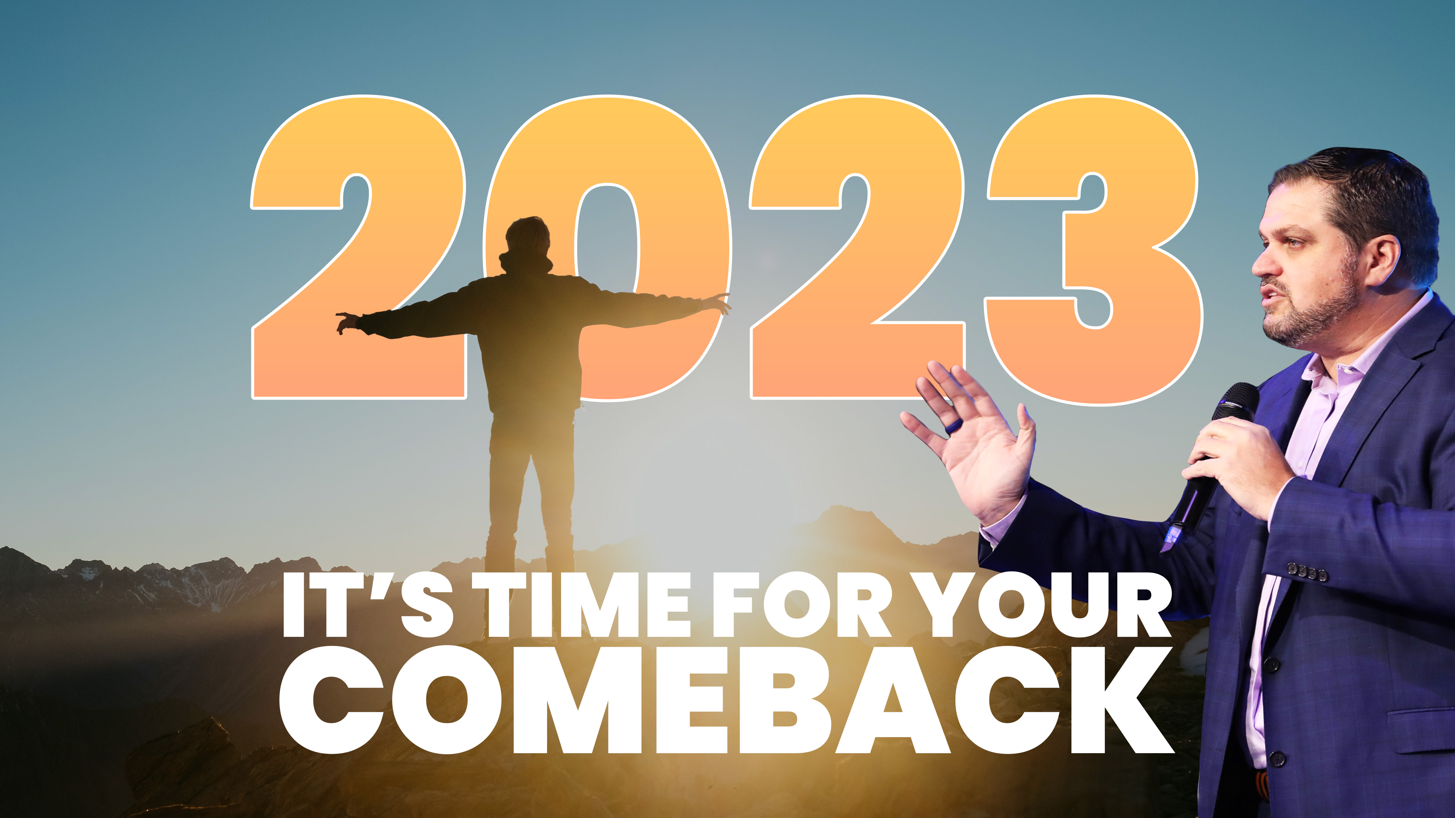 2023 - It's Time for Your Comeback - Logos Sermons