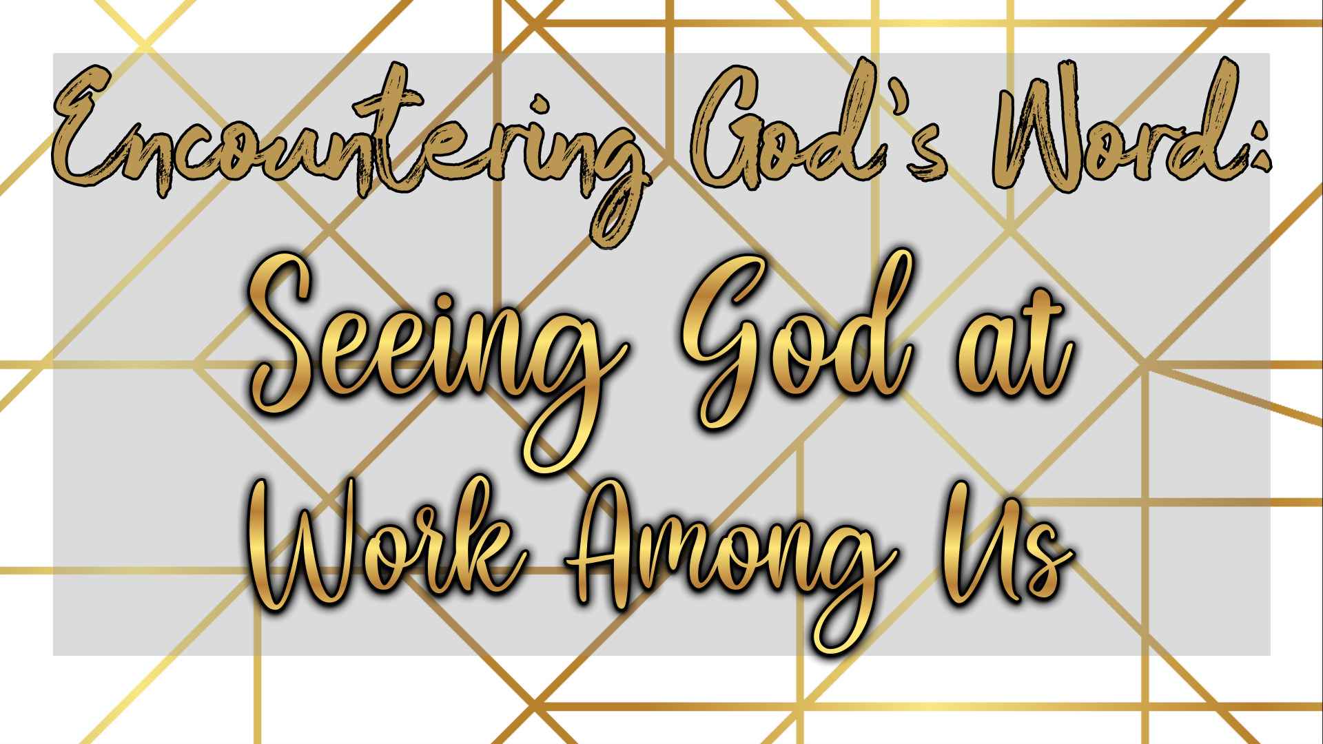 Seeing God at Work Among Us - Logos Sermons