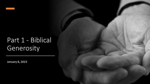 Part 1 - Biblical Generosity - Logos Sermons Part 1 - Biblical Generosity - Logos Sermons