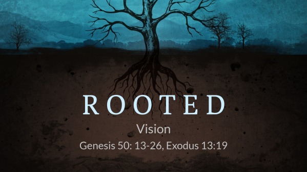 Rooted - Vision - Logos Sermons