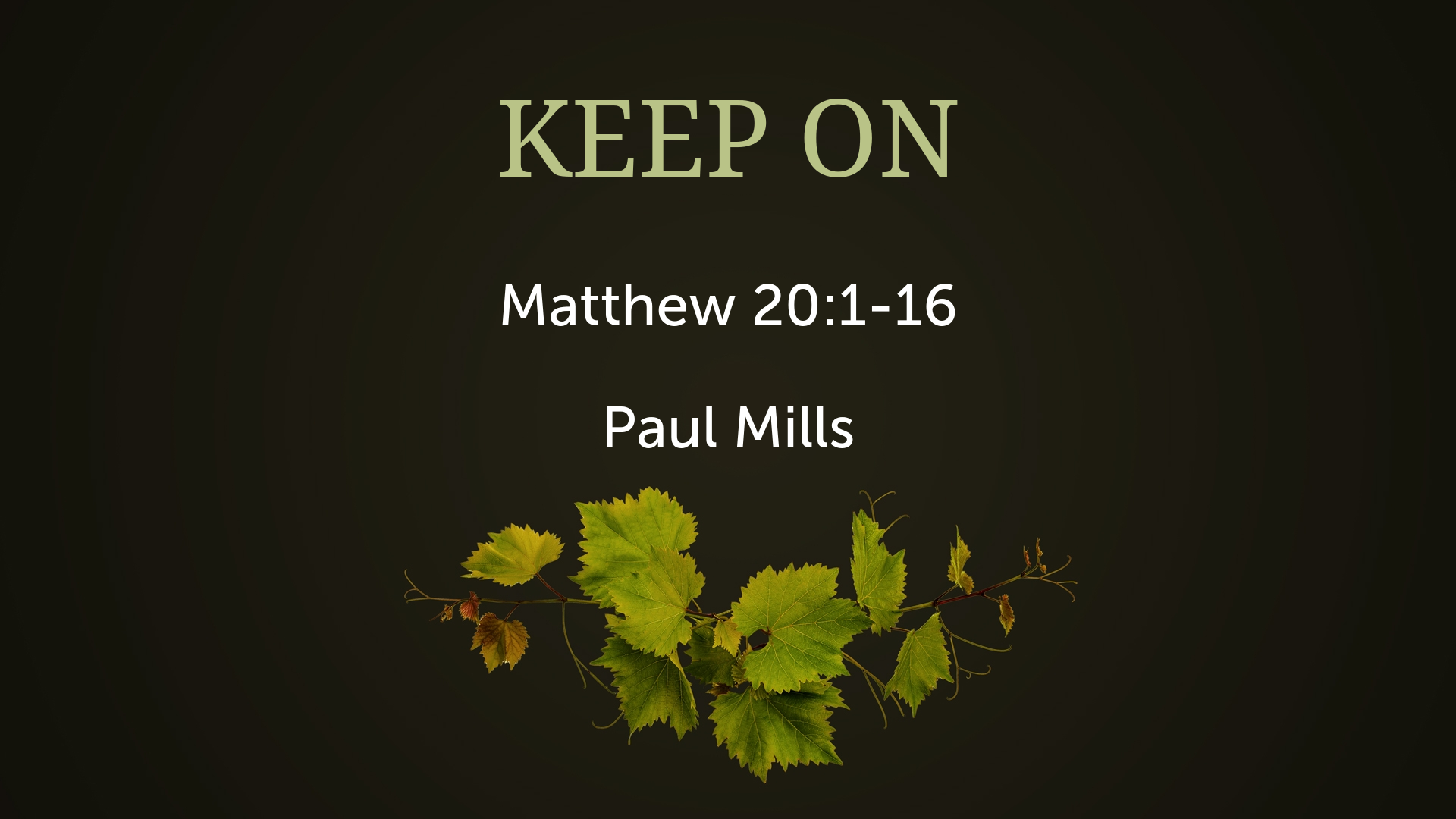 Keep On - Logos Sermons