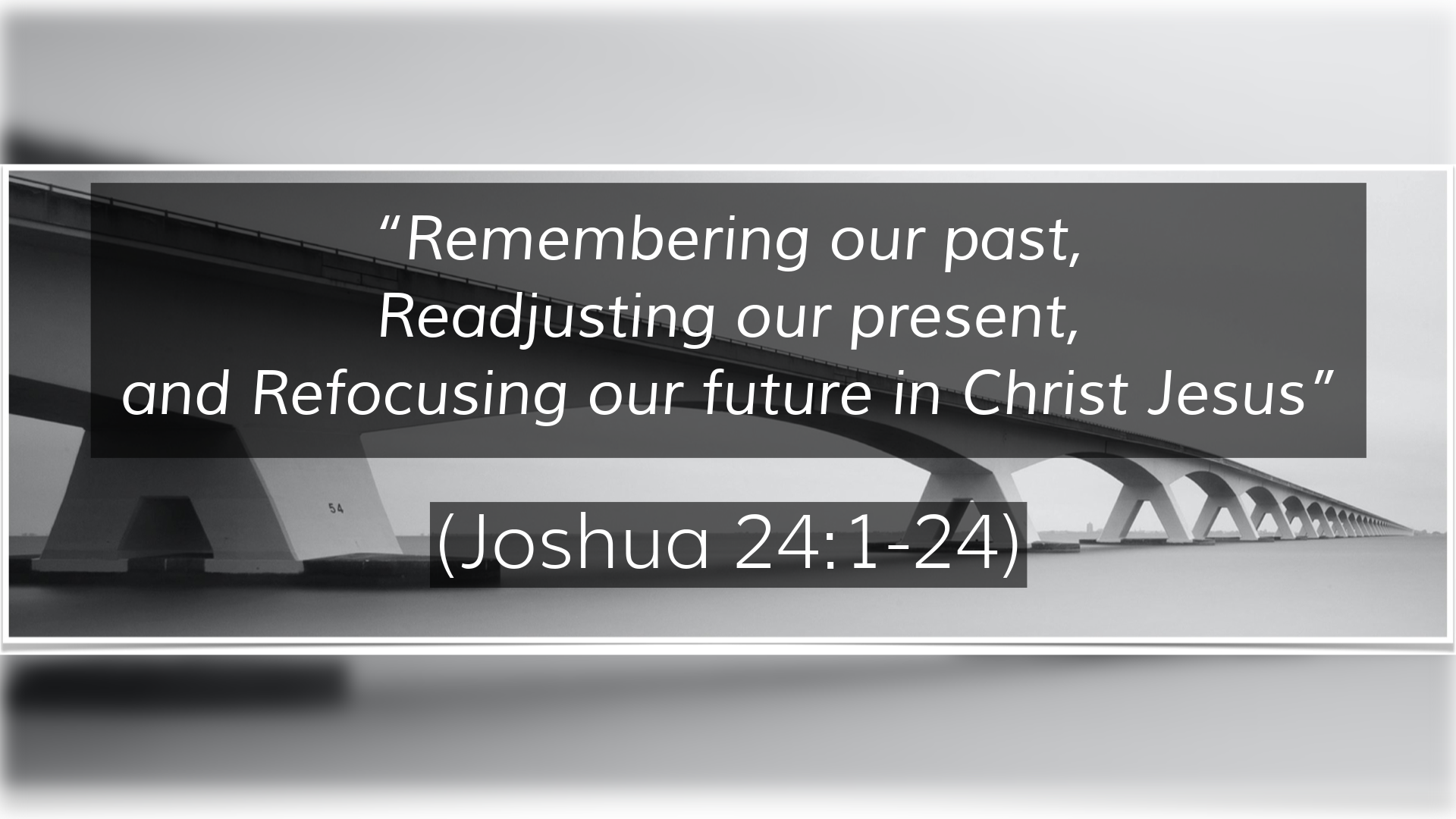 Remembering, Readjusting, Refocusing - Logos Sermons