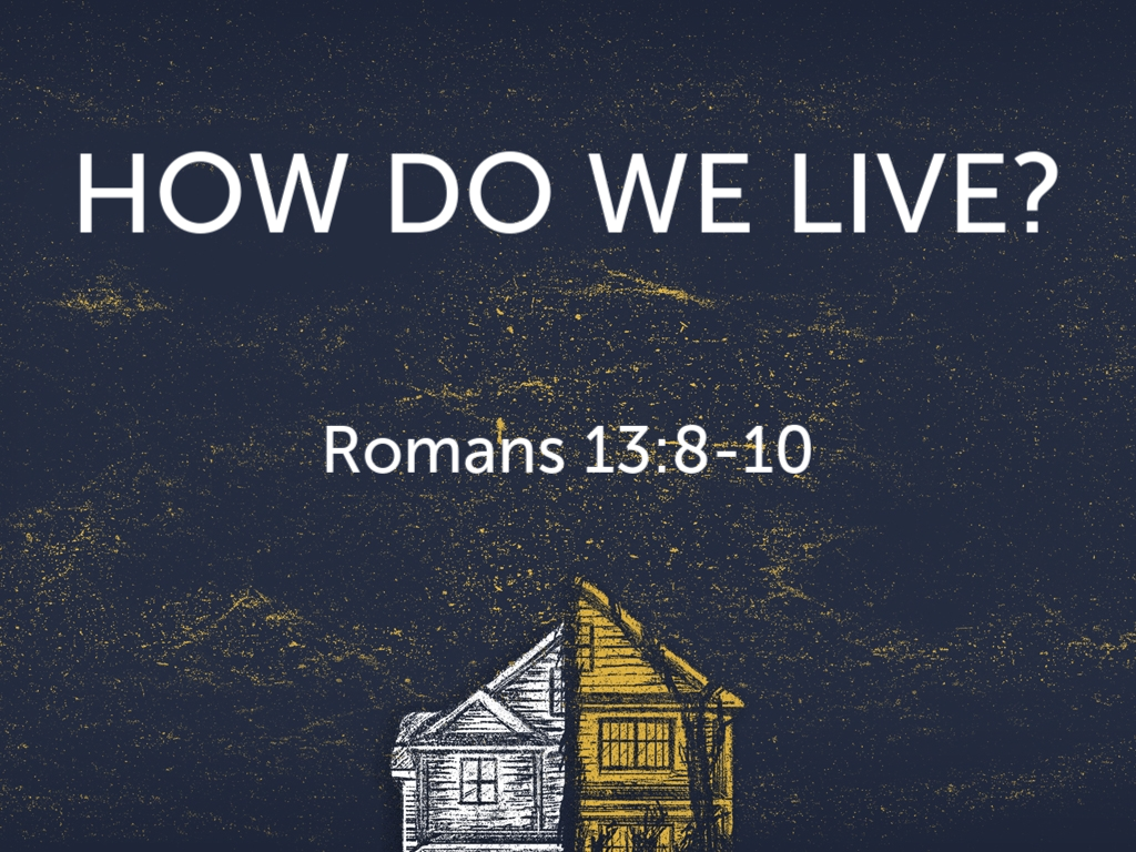 How do we live? - Logos Sermons